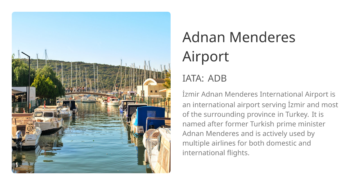 Adnan Menderes Airport | Airport Registry